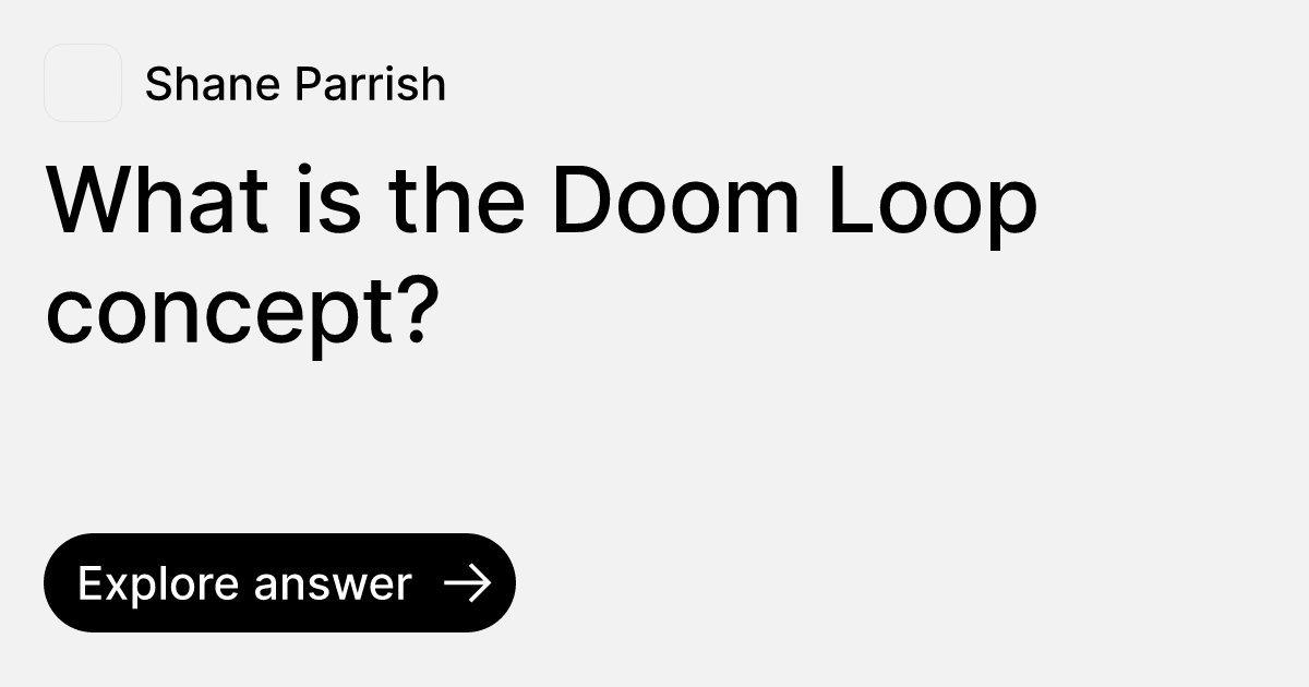 What is the Doom Loop concept? | Ask Dexa