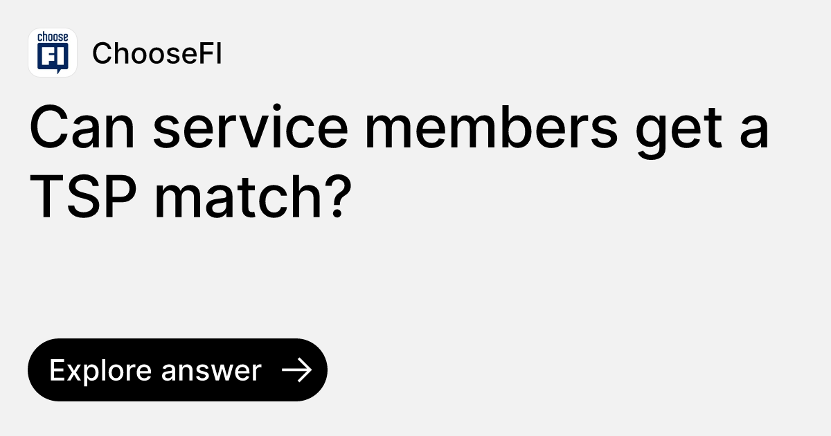Can service members get a TSP match? | Ask Dexa