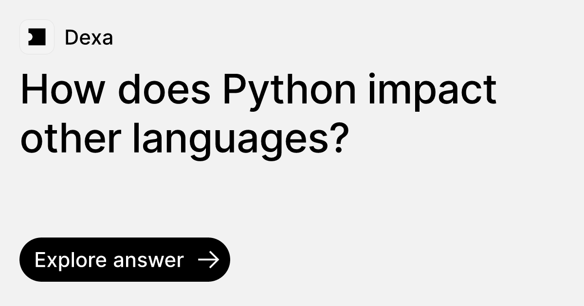 How does Python impact other languages? | Ask Dexa