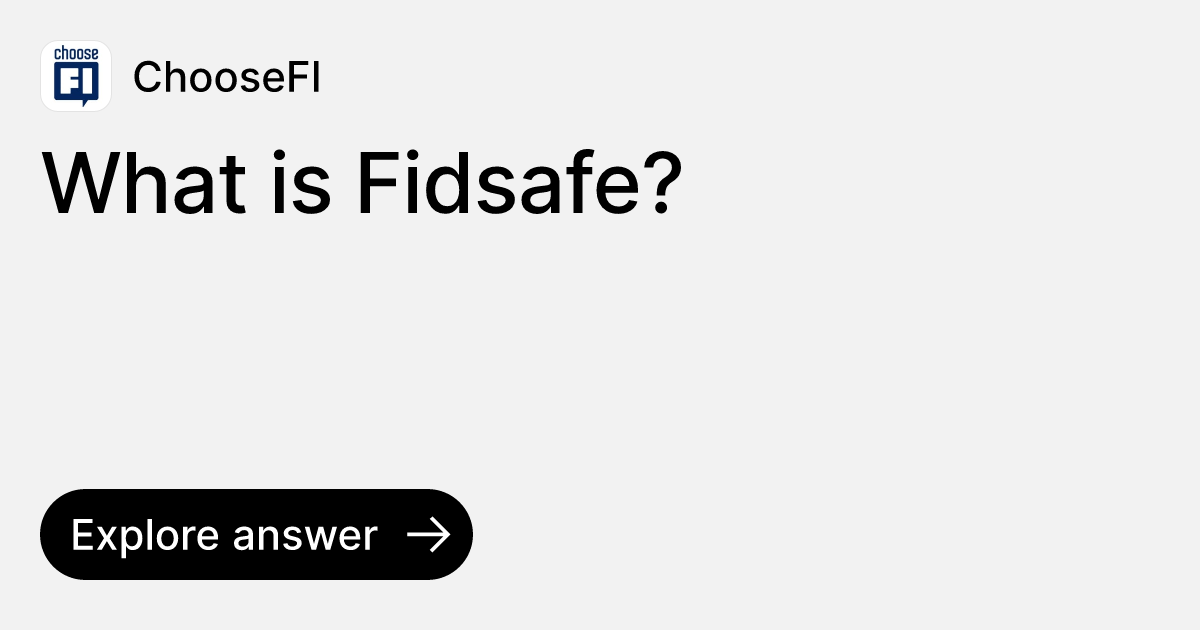What is Fidsafe? | Ask Dexa