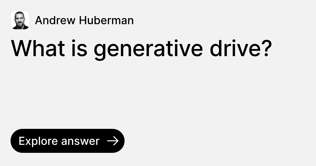 What is generative drive? | Ask Dexa